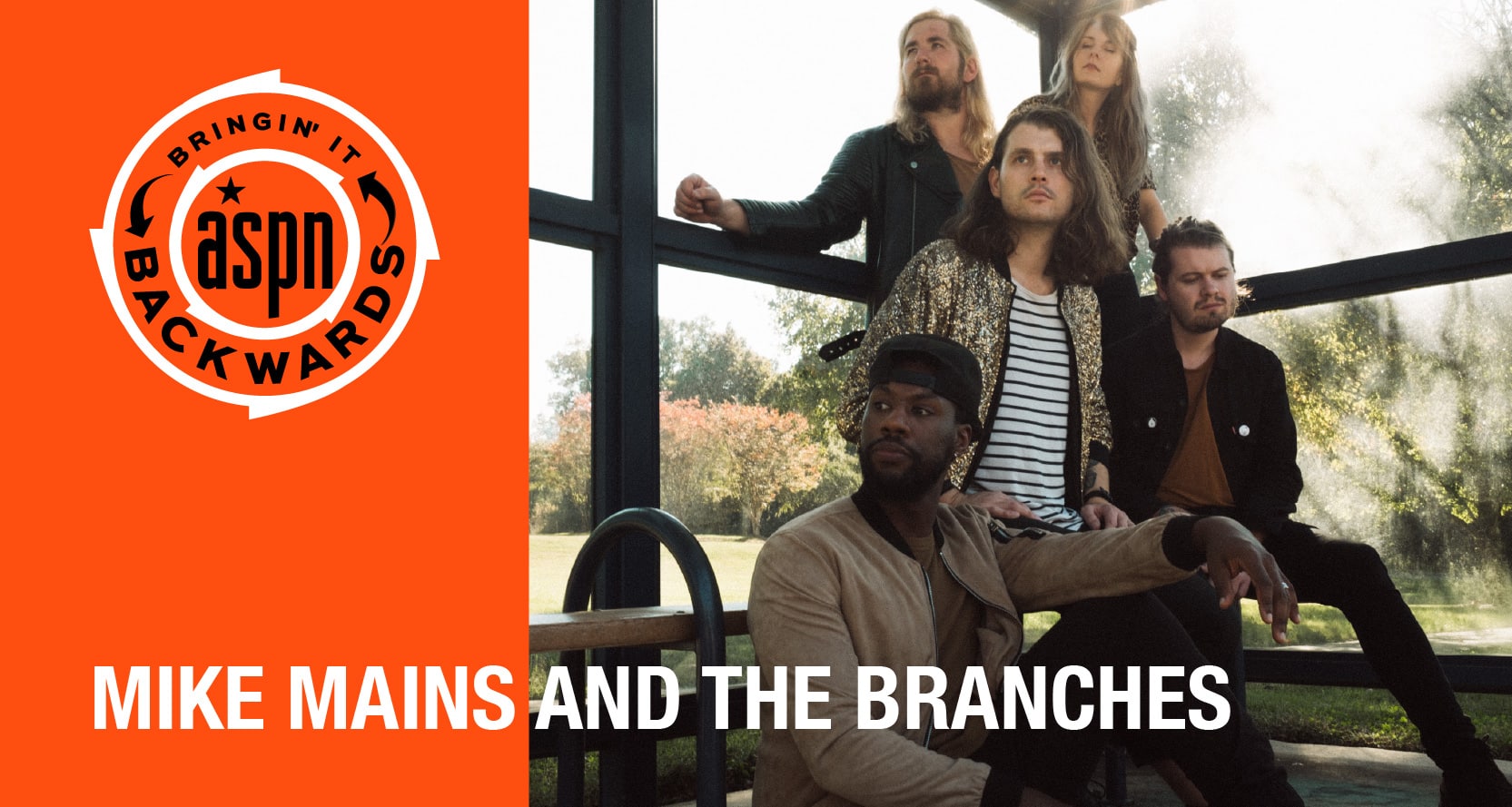 Bringin' it Backwards: Interview with Mike Mains and The Branches ...