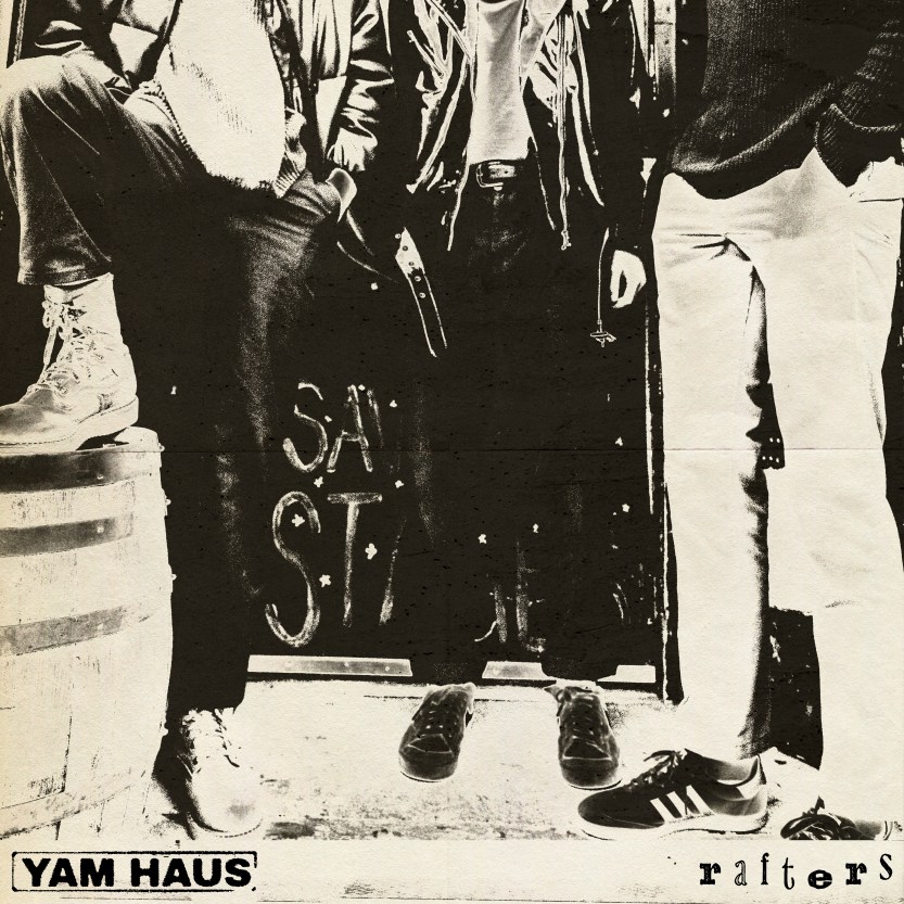 Yam Haus Return to "Rafters" a New Band - American Songwriter